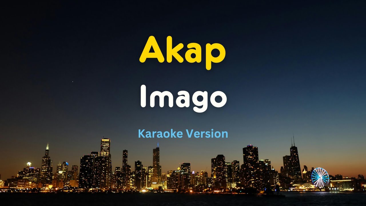 Akap (Karaoke Version) – Imago | OPM Karaoke with Lyrics - YouTube