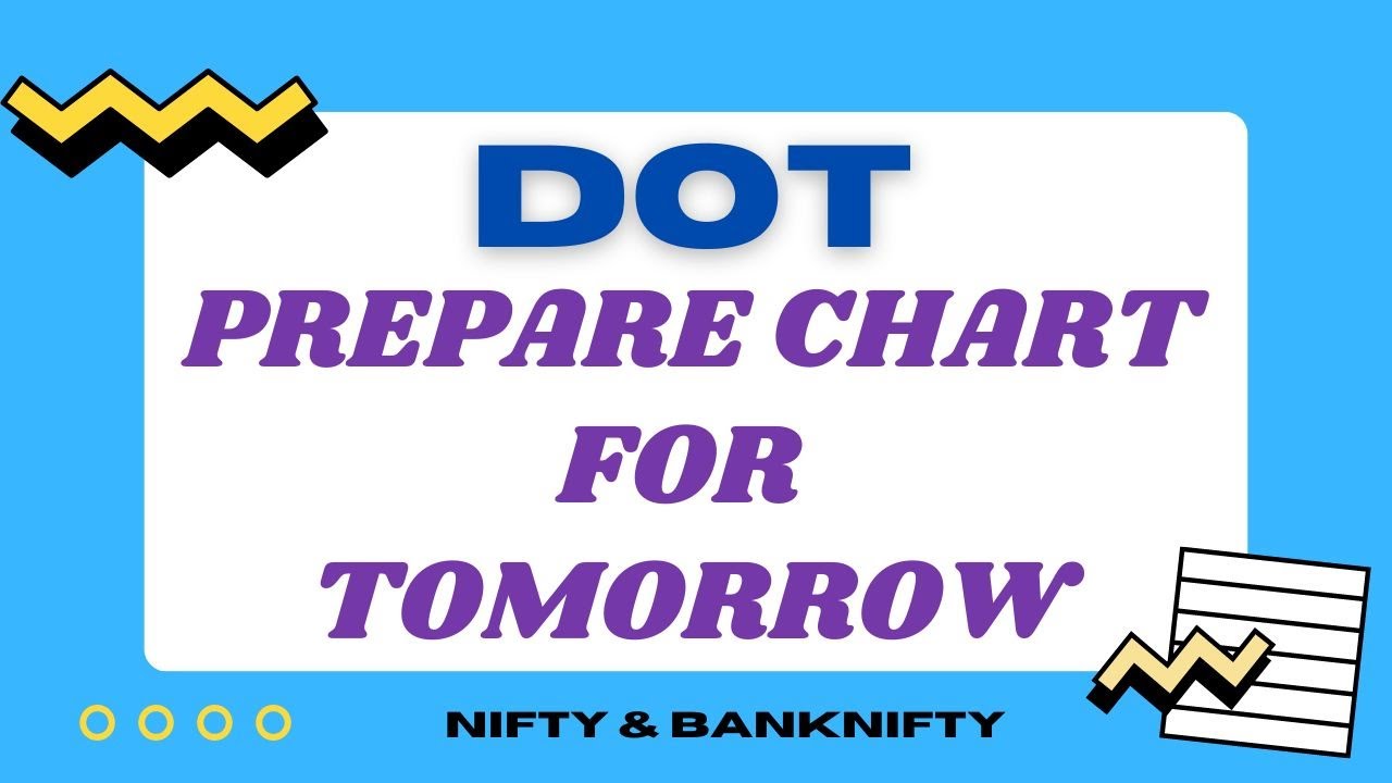 Prepare Chart for Tomorrow - YouTube