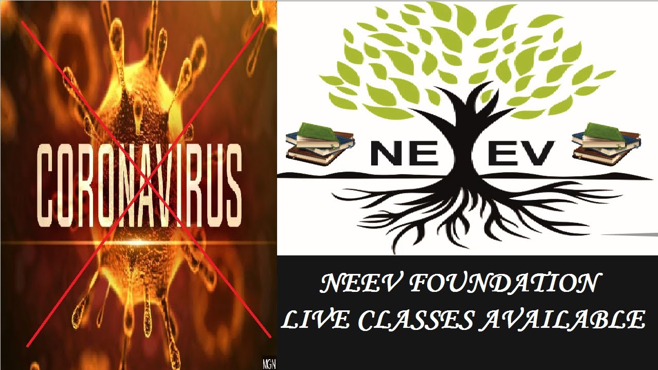 NEEV FOUNDATION LIVE CLASSES - YouTube
