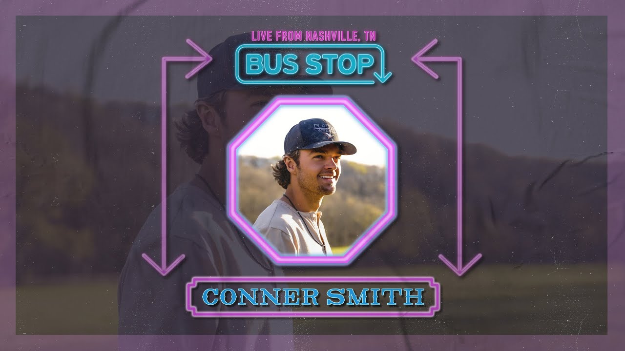 Conner Smith (LIVE) | Bus Stop Sessions - YouTube