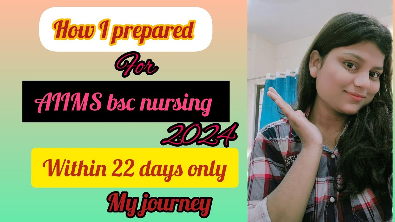 my journey how I prepared for AIIMS bsc nursing with in 22 days only # ...