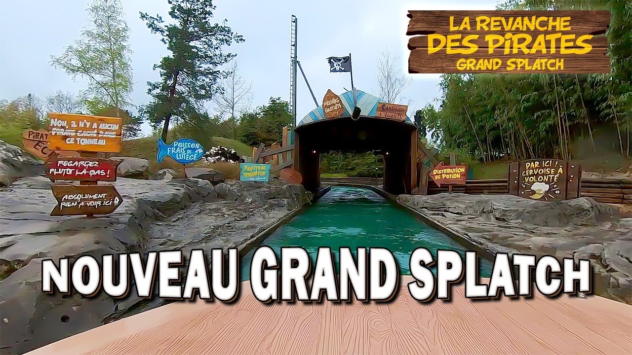 NOUVEAU GRAND SPLATCH AU PARC ASTÉRIX : La Revanche des Pirates ! (File ...