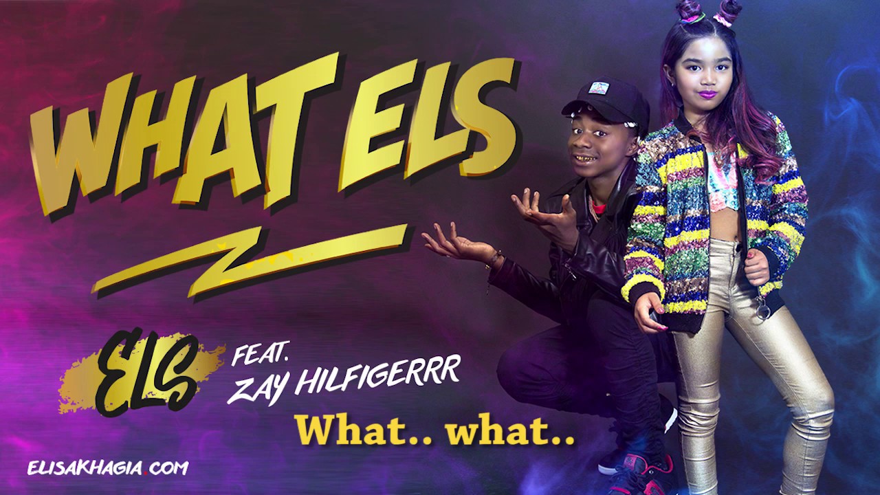 WHAT ELS - ELS feat. Zay Hilfigerrr (Lyrics) - YouTube