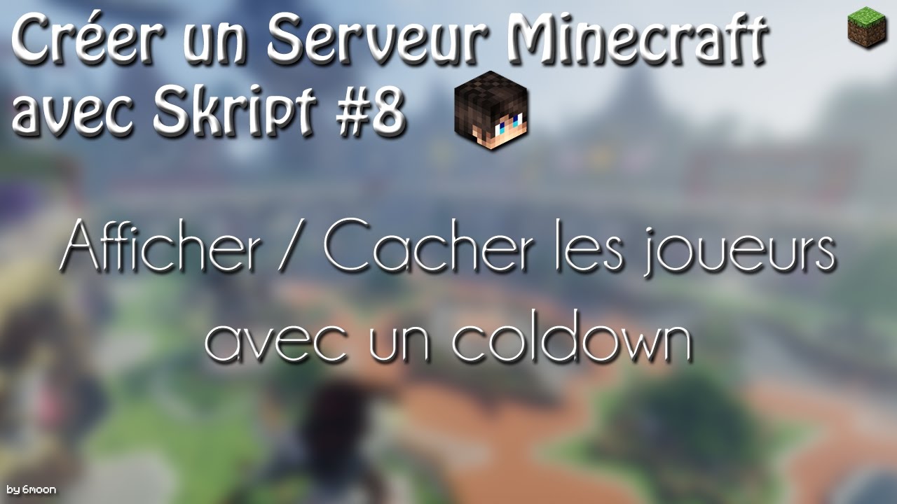 Serveur Minecraft en Skript #8 - Afficher / Cacher les joueurs avec un Cooldown - YouTube