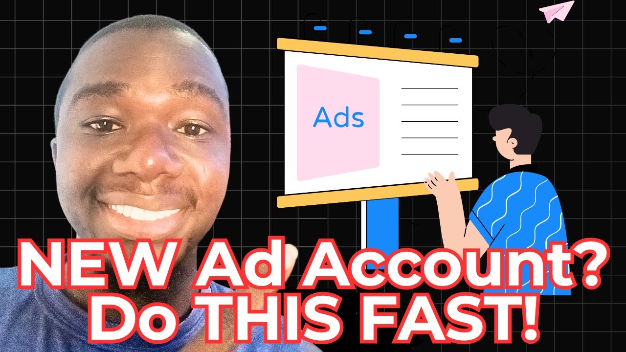 SUCCEED With New Ad Accounts FAST! - YouTube