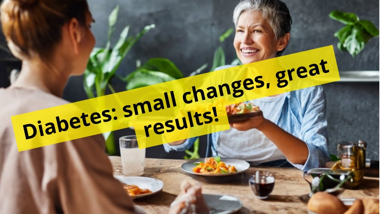 Diabetes: the changes in your diet that will help you! - YouTube