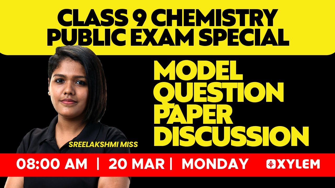 CLASS 9 CHEMISTRY - MODEL QUESTION PAPER DISCUSSION | PUBLIC EXAM ...
