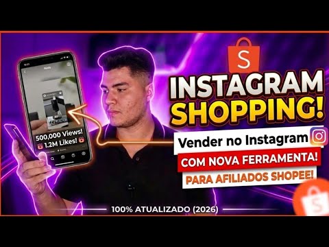 🚨Afiliado Shopee: NOVO INSTAGRAM SHOPPING! Como Vender no Insta como Afiliado Shopee