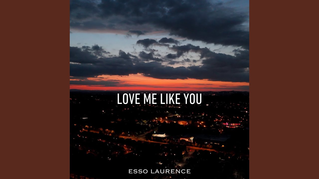 Love Me Like You - YouTube