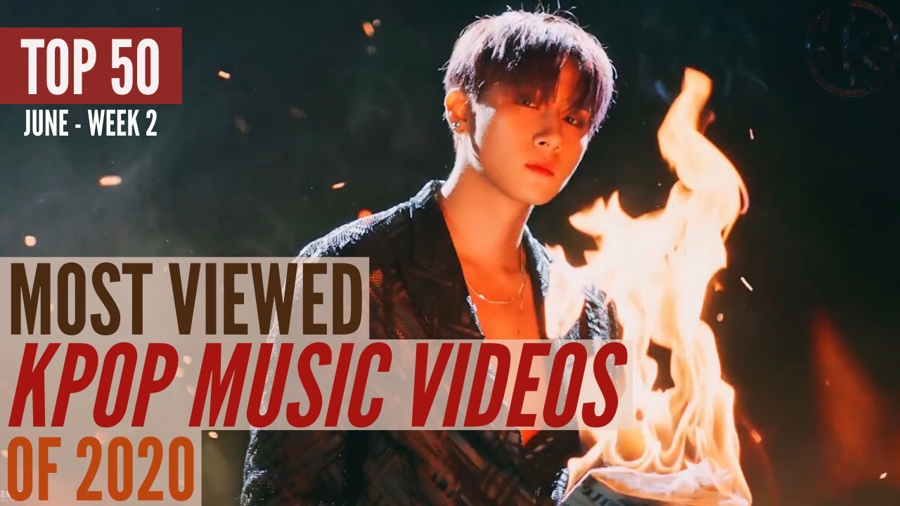 Top 50 Most Viewed Kpop Music Videos of 2020 | June - Week 2 - YouTube