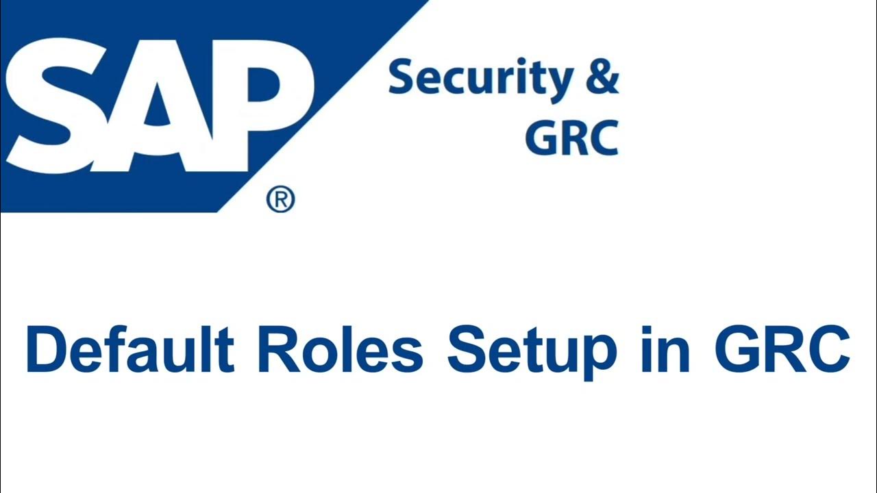 SAP GRC ACCESS CONTROL - DEFAULT ROLES SETUP - YouTube