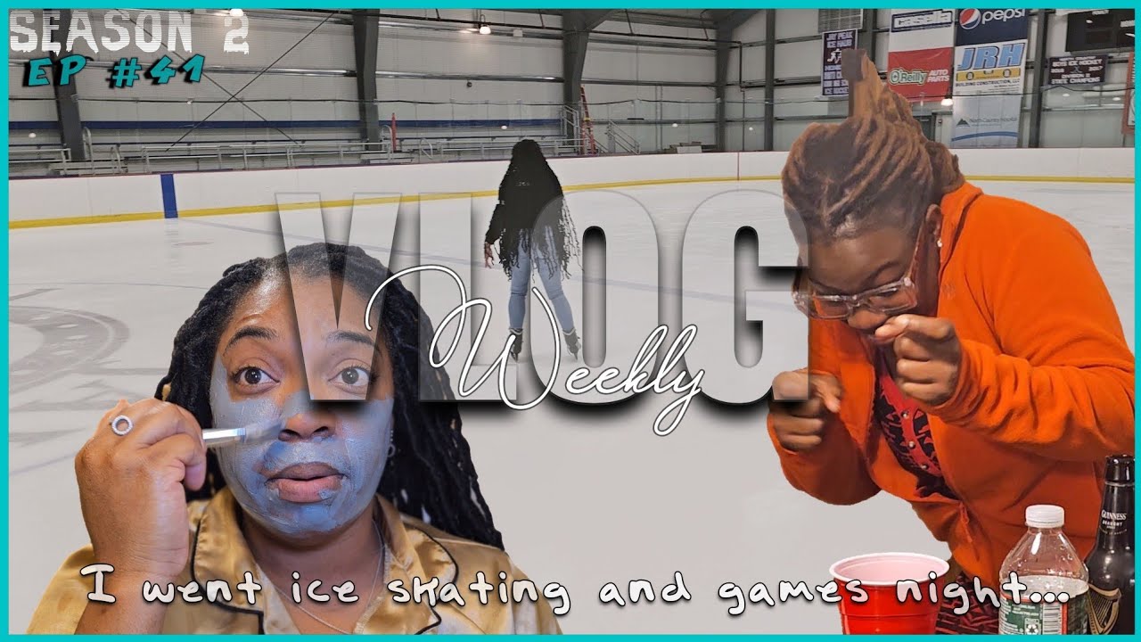 Ep41 || #h2b lifestyle vlog || Ice skating ⛸️ | games night || A week ...
