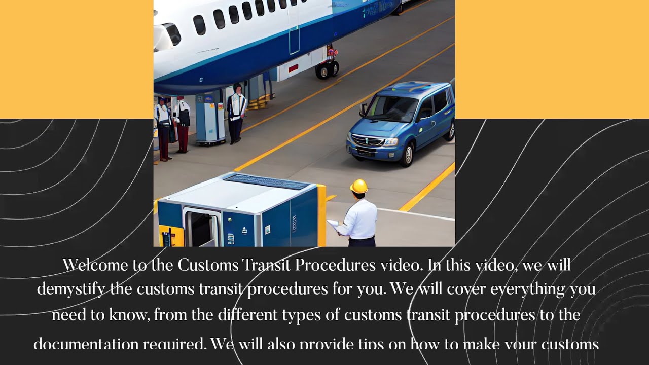 Understanding Customs Transit Procedures - YouTube