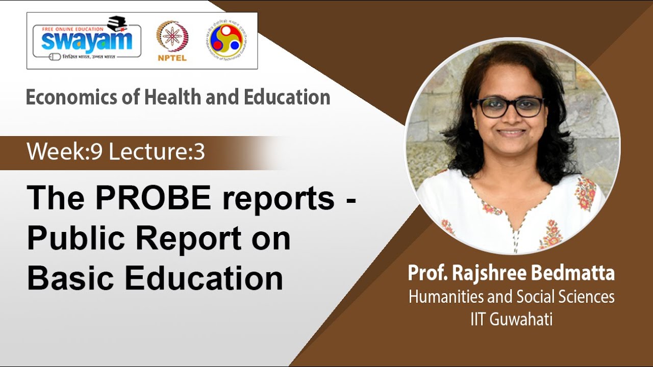 Lec 26: The PROBE reports - Public Report on Basic Education - YouTube