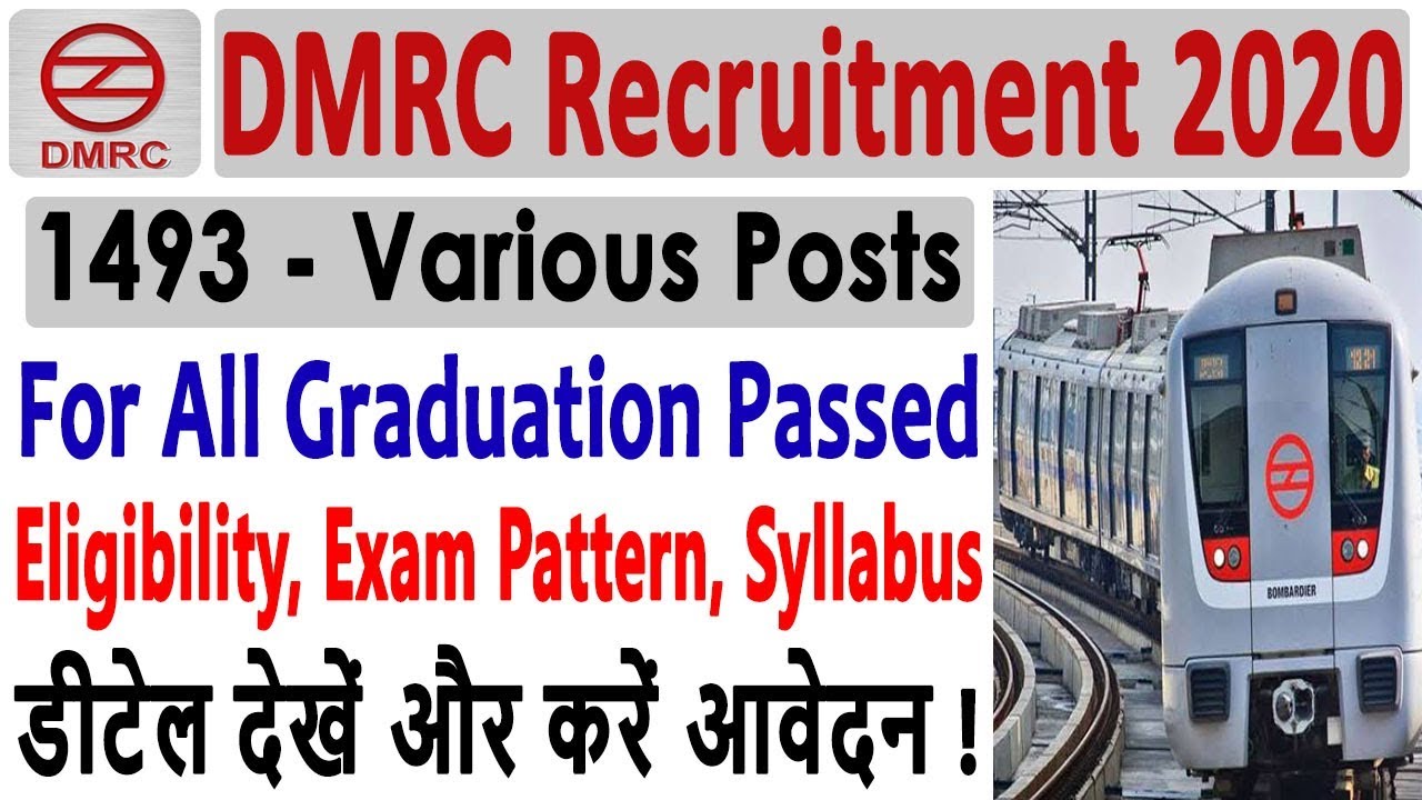 DMRC (Delhi Metro) New Vacancy 2020 | 1493 Various Posts | Eligibility ...