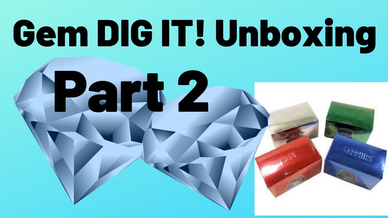 Gem DIG IT Series - Part 2 - YouTube