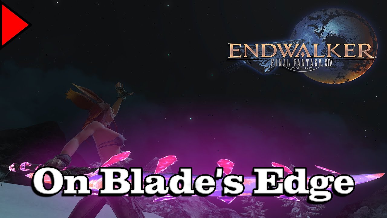 🎼 On Blade's Edge (𝐄𝐱𝐭𝐞𝐧𝐝𝐞𝐝) 🎼 - Final Fantasy XIV - YouTube