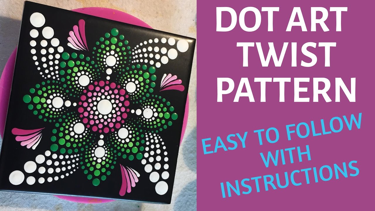 Dot Art Tutorial Twist Pattern - YouTube