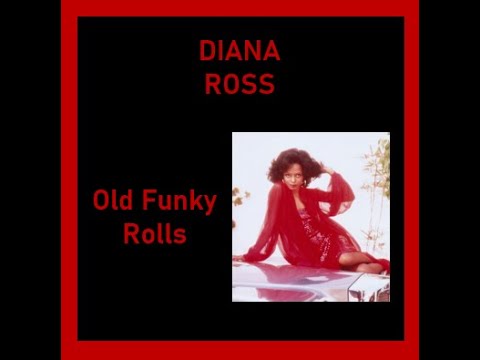 Diana Ross - Old Funky Rolls (Clip) - YouTube