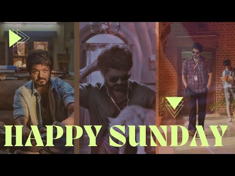 HAPPY SUNDAY VIBES 🍗🍻 - Whatsapp Status Tamil Video #thalapathy