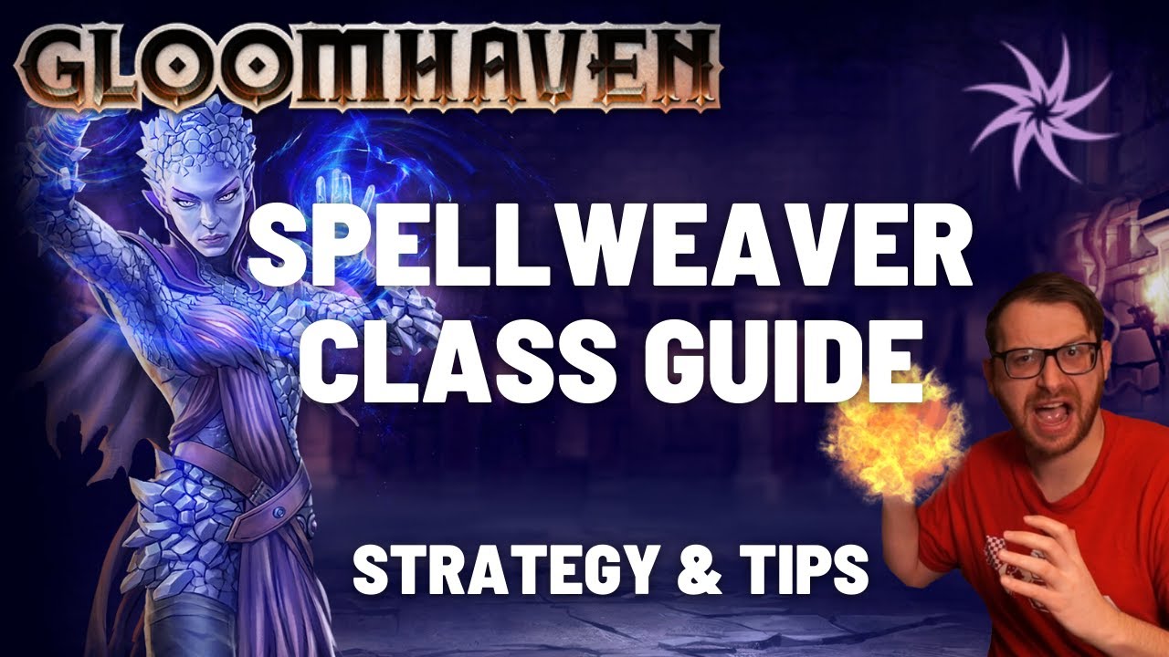 Spellweaver FULL class guide and strategy for Gloomhaven - YouTube