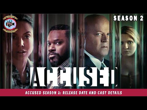 Accused Season 2: Release Date And Cast Details - Premiere Next - YouTube