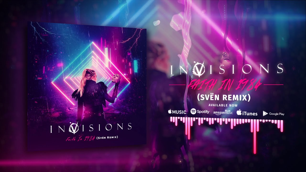 InVisions - Faith In 1984 (Svën Remix) - YouTube
