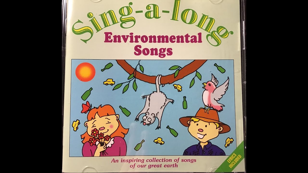Sing-a-Long Environmental Songs (2002) (Full Album) (RARE!!!) - YouTube