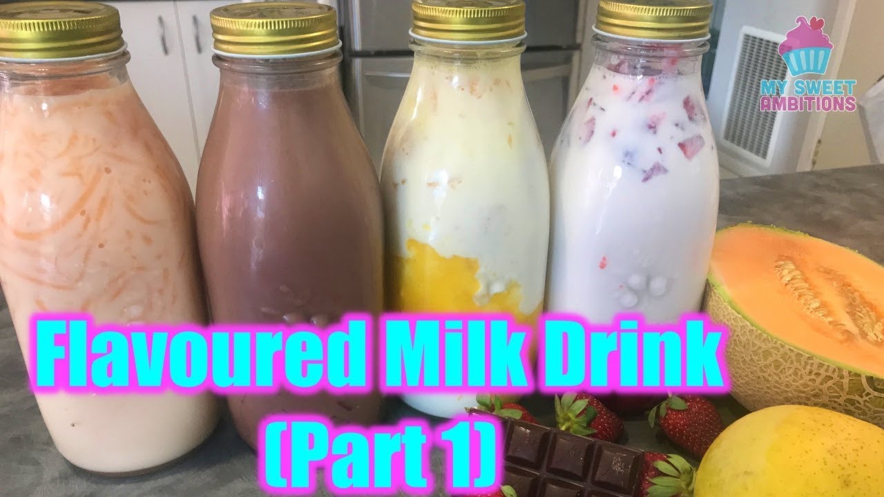 Flavoured Milk Drink (Part 1) Strawberry and Mango - mysweetambitions ...