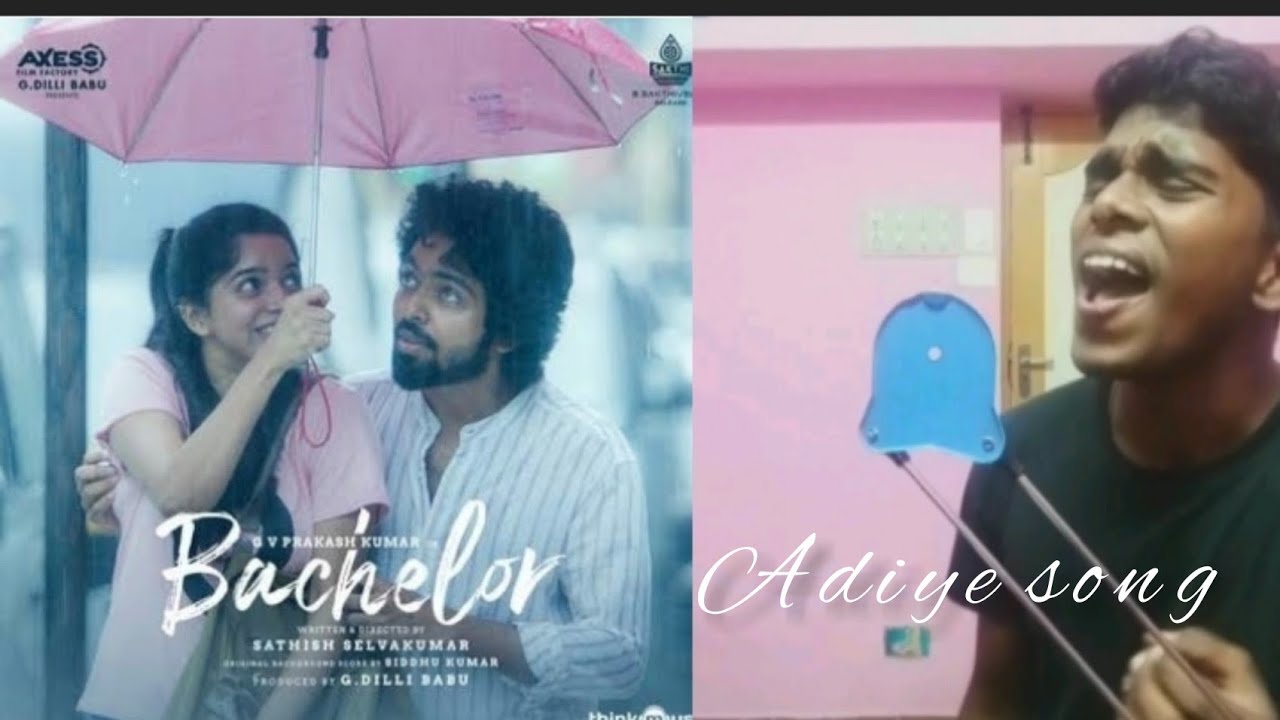 Adiye video song |Bachelor| without cover music song - YouTube