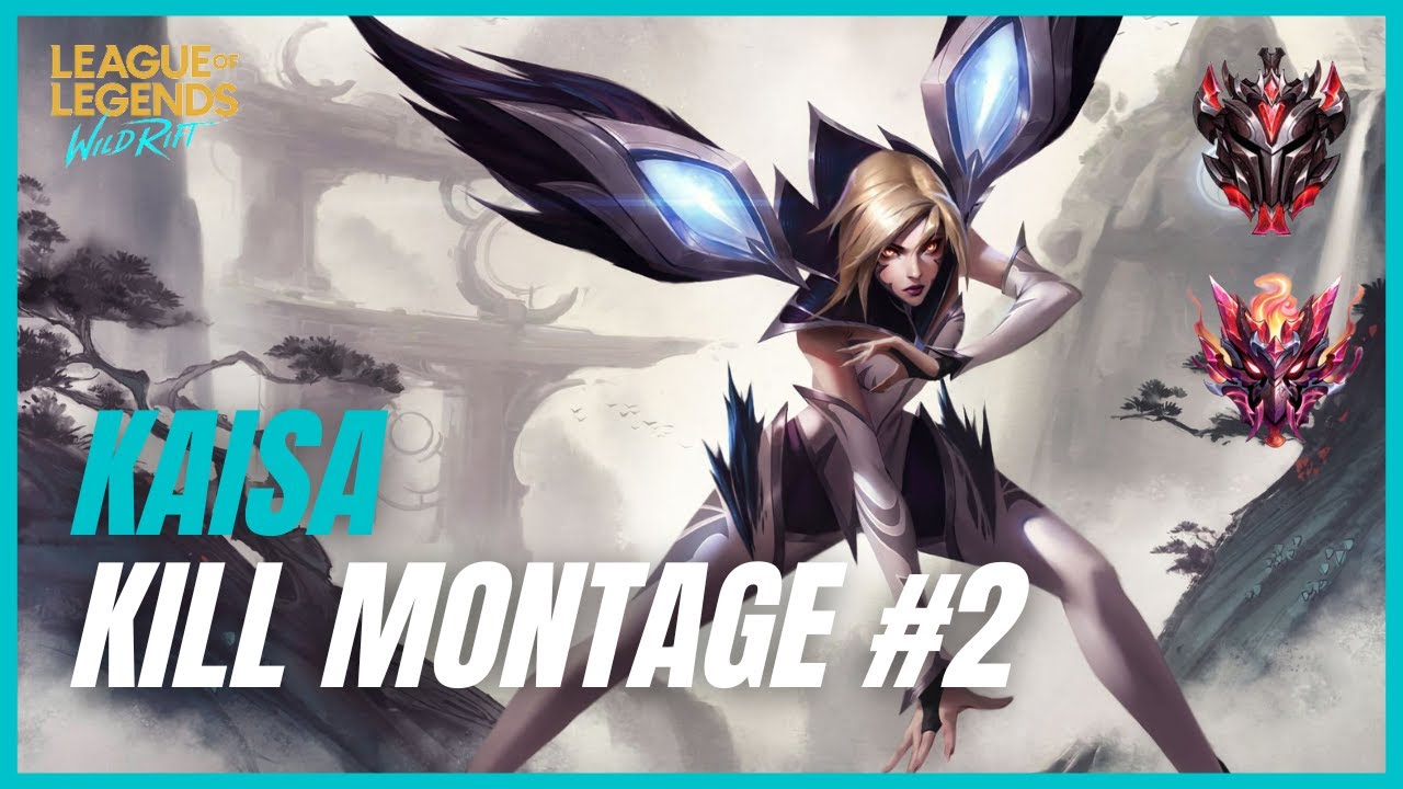 WILD RIFT KAISA - KILL MONTAGE #2 - YouTube