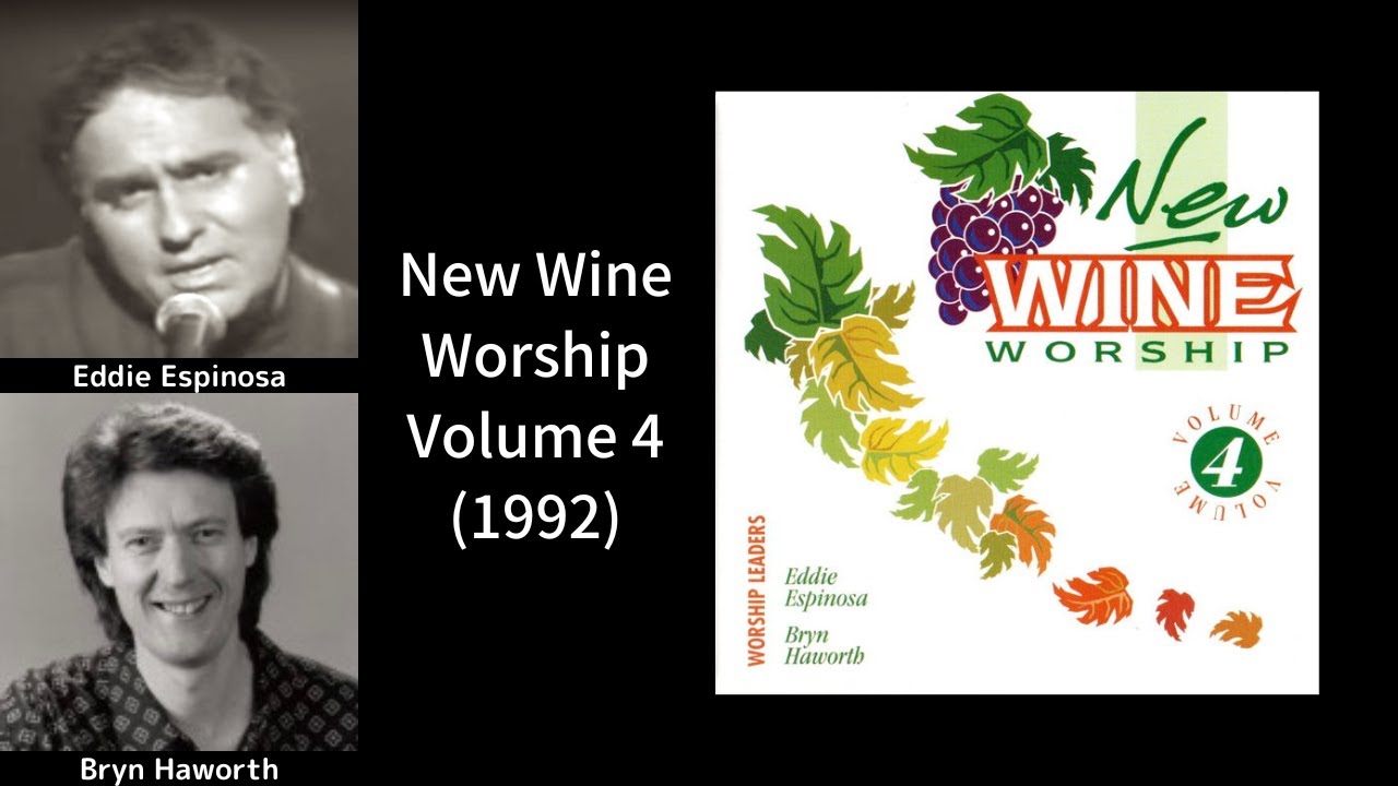 New Wine Worship Vol.4 (Full Album) - YouTube Music