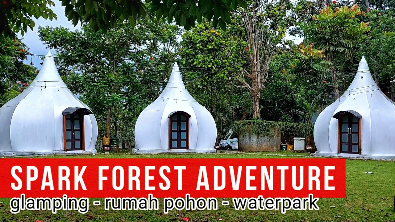 SPARK FOREST ADVENTURE terbaru di Nagrak Sukabumi - Room tour Rumah ...