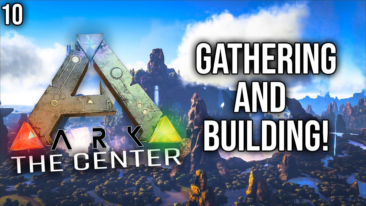 GATHERING AND BUILDING! - ARK - Stream 10 - YouTube