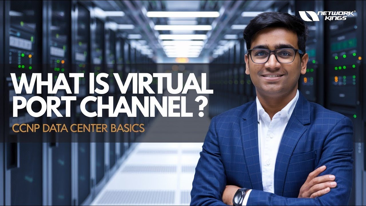 Virtual Port channel || CCNP Data Center || New Batch 1 Mar 2025 ...