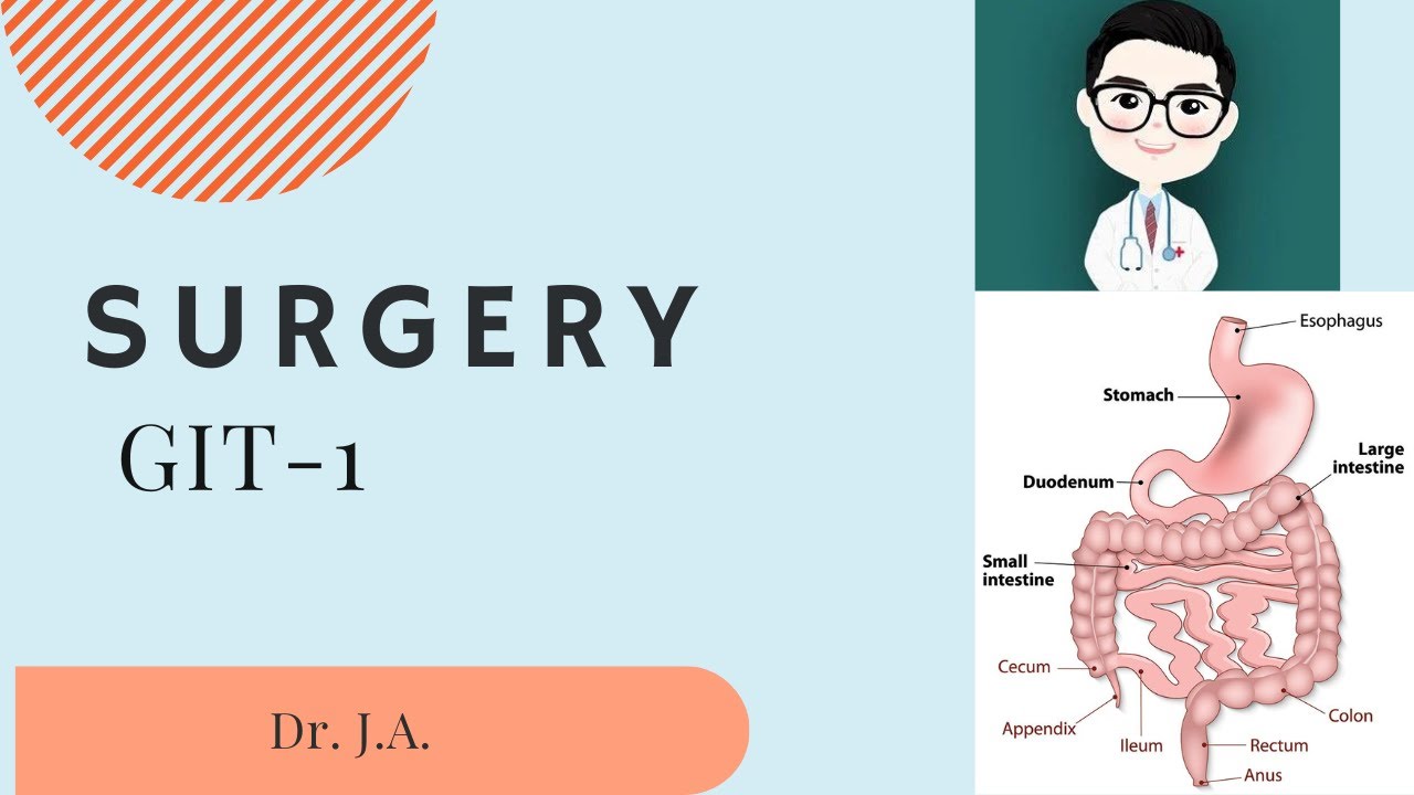 Surgery GIT-1 - YouTube