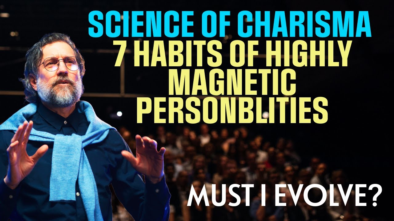 The Science of Charisma: 7 Habits of Highly Magnetic People [You Can ...