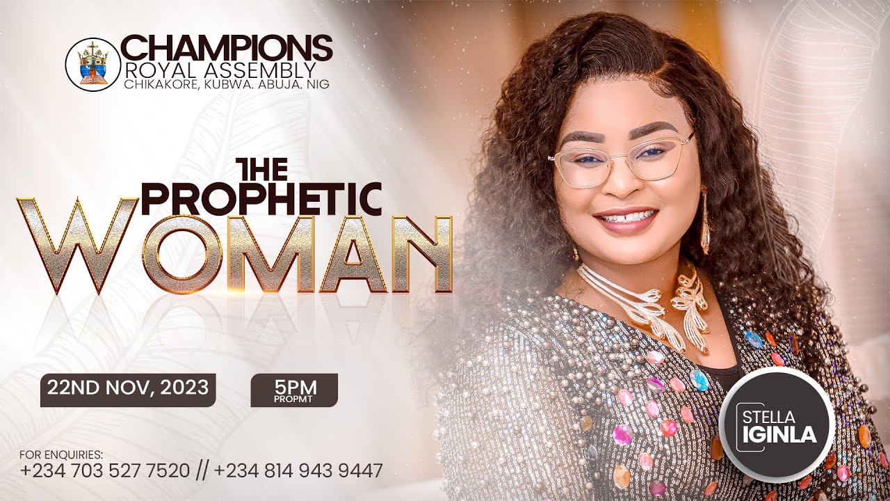 THE PROPHETIC WOMAN LIVE SERVICE WITH STELLA JOSHUA IGINLA - YouTube
