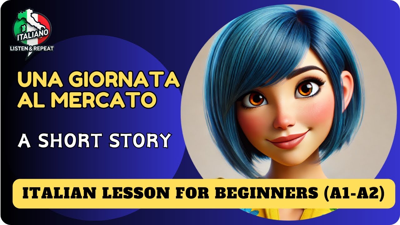 Learn Italian | Listen & Repeat Short Story | Beginners (A1-A2) Una ...