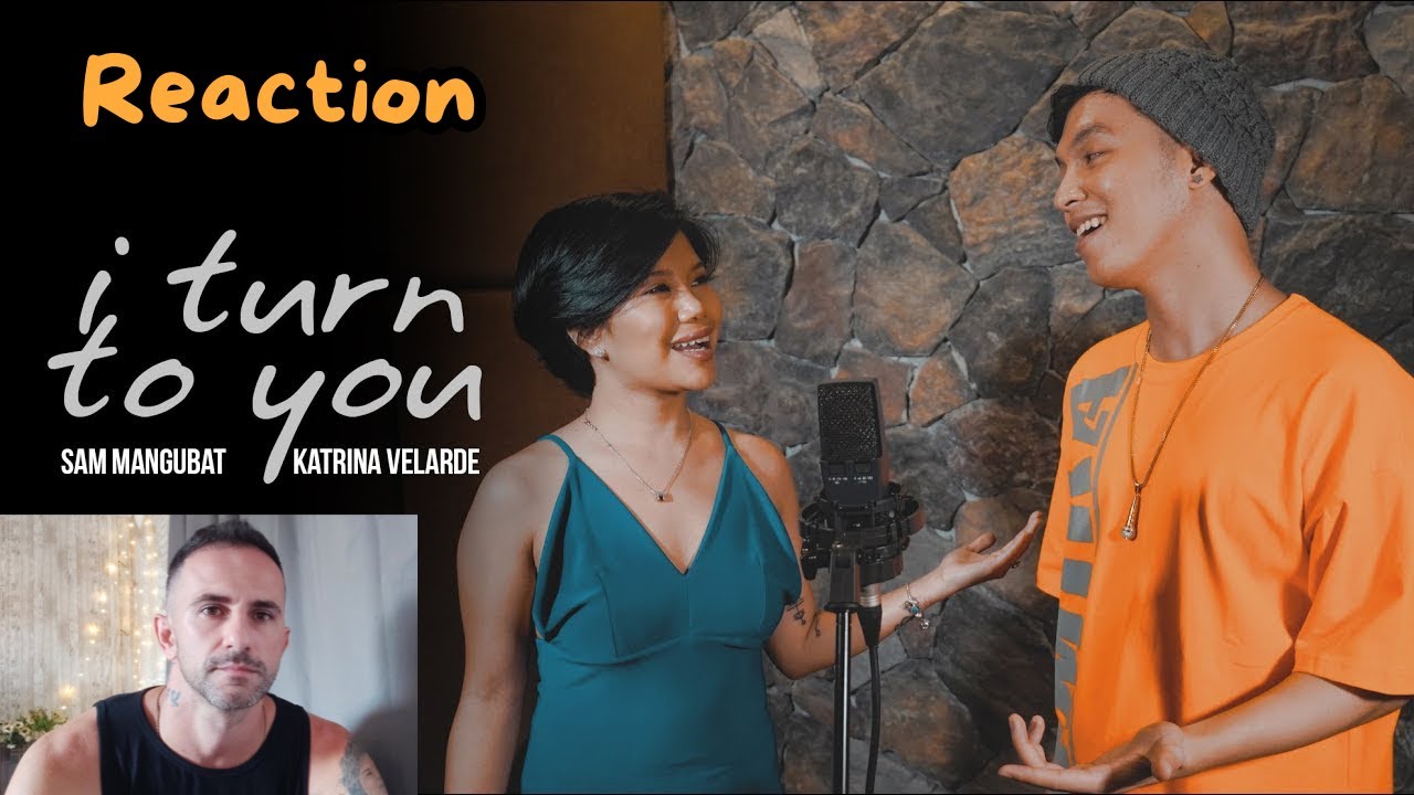 Katrina Velarde & Sam Mangubat - I Turn To You / Reaction - YouTube