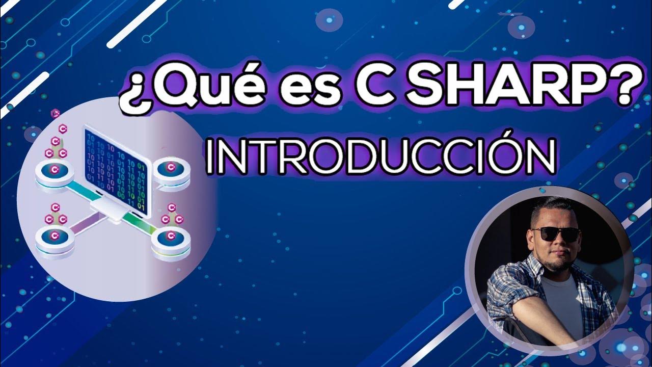 ¿QUE ES C Sharp (C#)? | Introducción - YouTube
