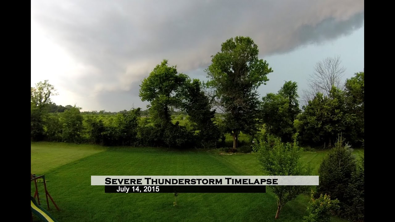 Severe Thunderstorm Timelapse - July 14, 2015 - YouTube