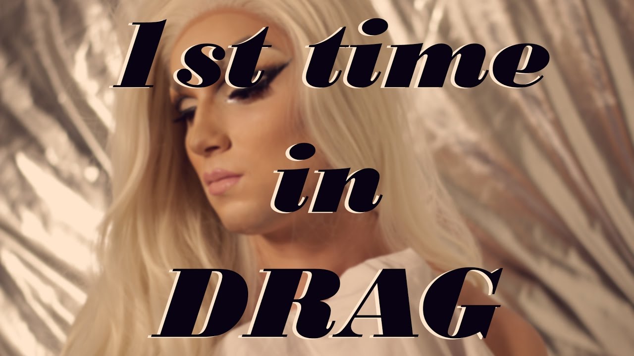My First Time In Drag... BUT ANYWAYS ep.2 - YouTube
