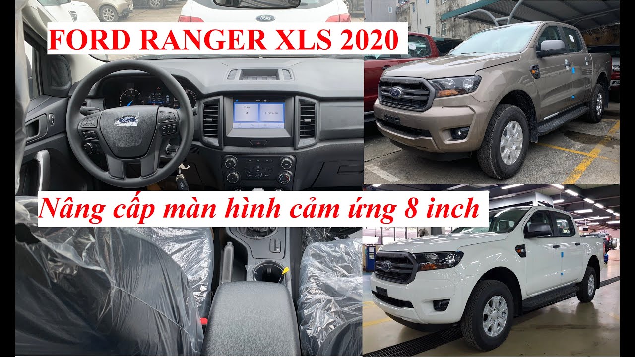 Ford Ranger XLS 2020 | Những cải tiến nâng cấp trên Ford Ranger XLS mới ...