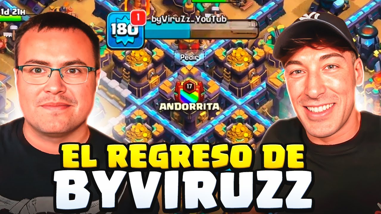 Hago que byViruZz REGRESE a Clash of Clans 8 AÑOS DESPUES 🤯 - YouTube