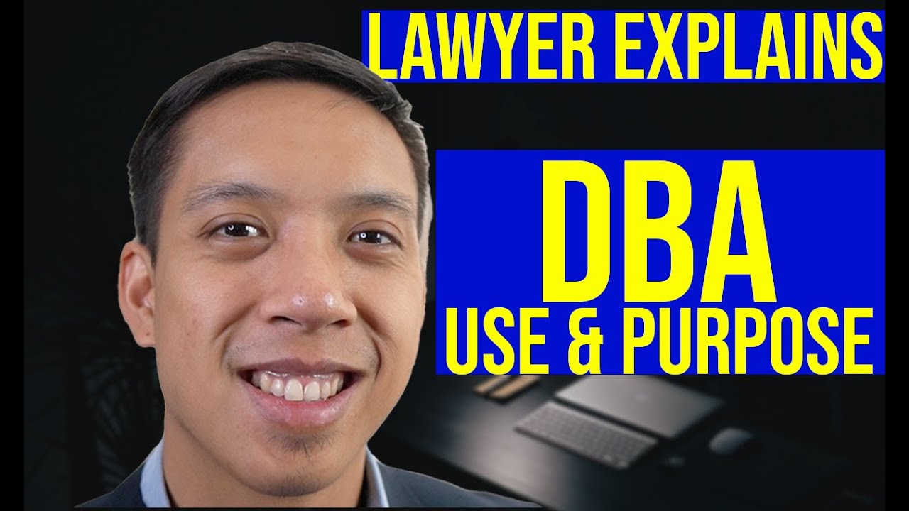 LAWYER EXPLAINS What a DBA Is And How To Properly Use One - YouTube
