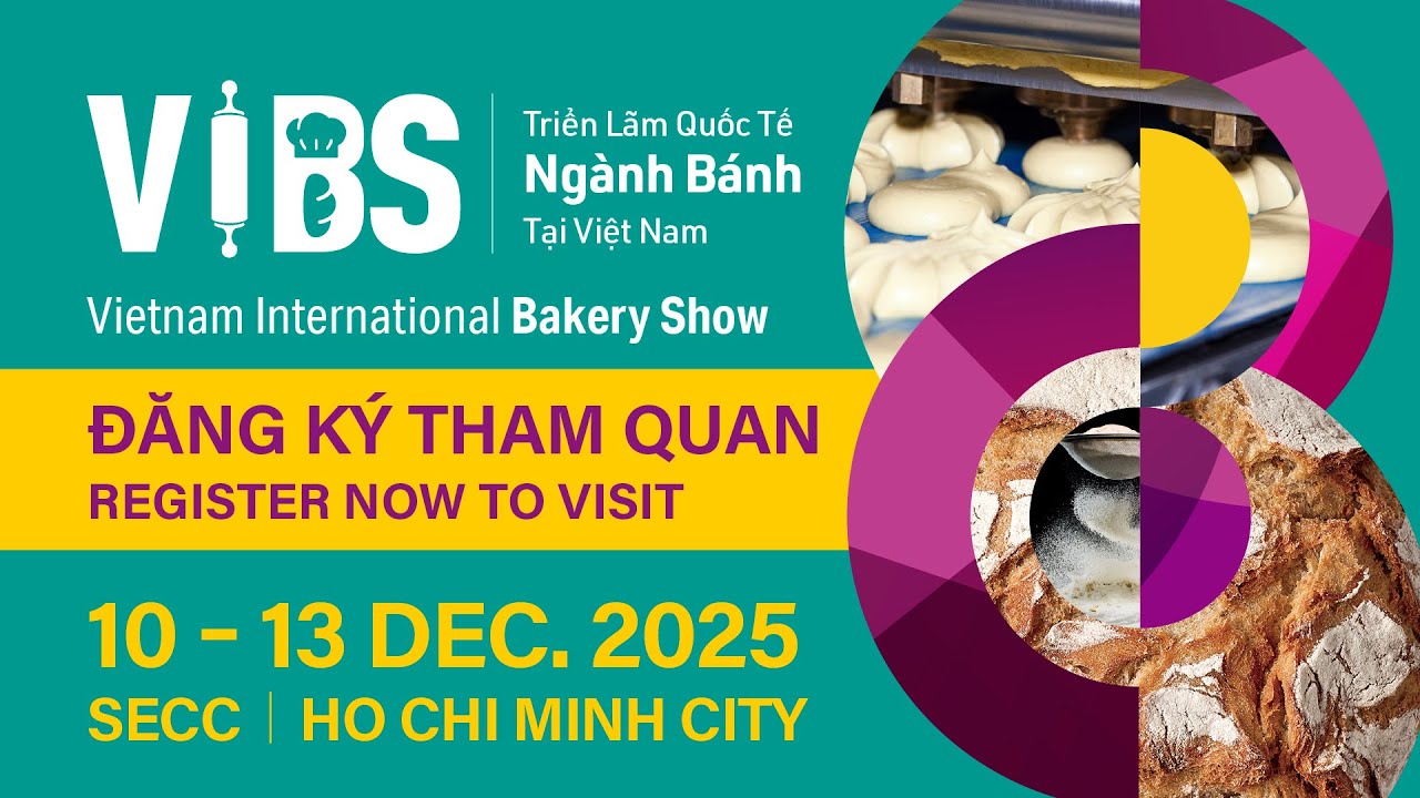 2025 Vietnam International Bakery Show - SECC Ho Chi Minh City - YouTube