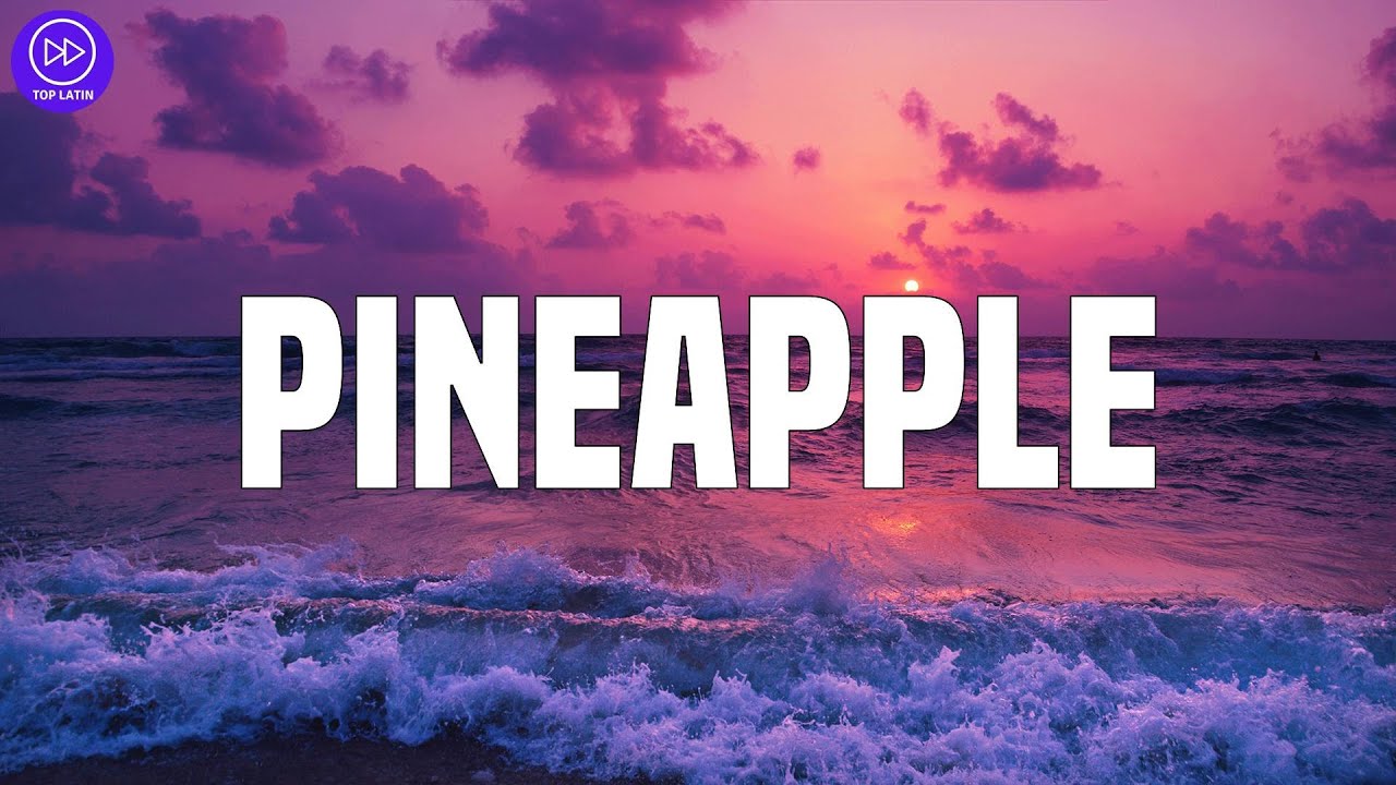 Karol G - Pineapple (Letra/Lyrics) - YouTube