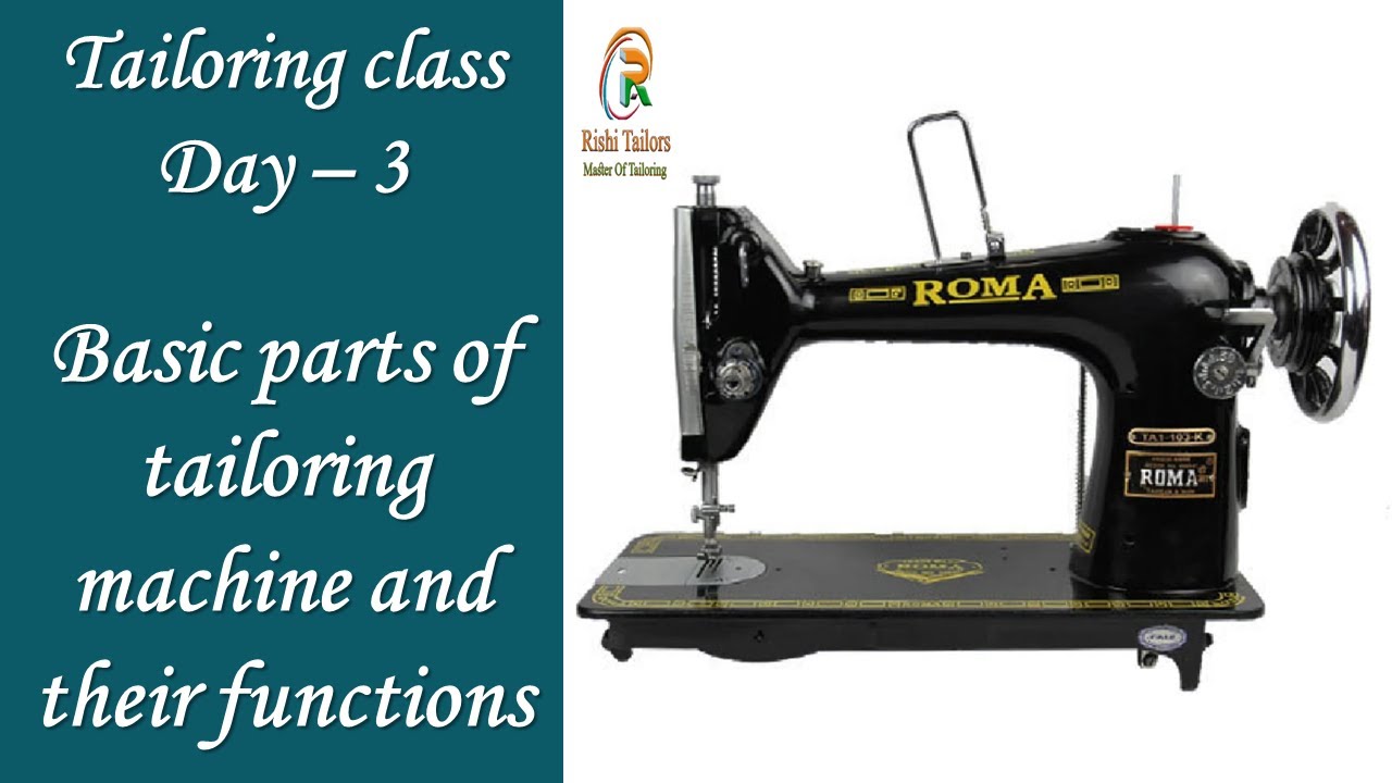 టైలరింగ్ మెషిన్ యొక్క భాగాలు & వాటి పనితీరు | Basic parts of tailoring ...