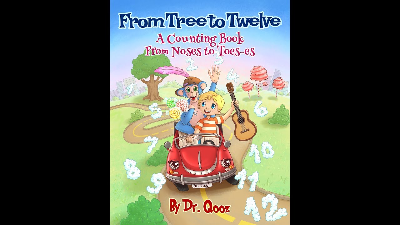 From Tree to Twelve A Counting Book From Noses to Toes-es - YouTube